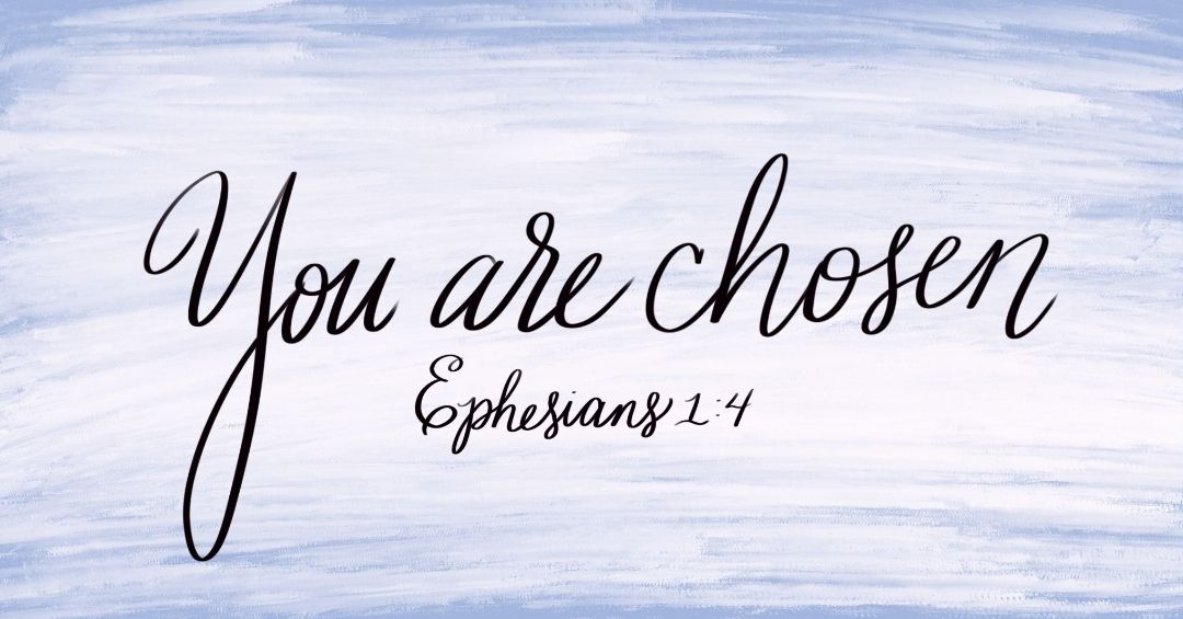 YOU ARE CHOSEN | WAITING IN THE MIDST